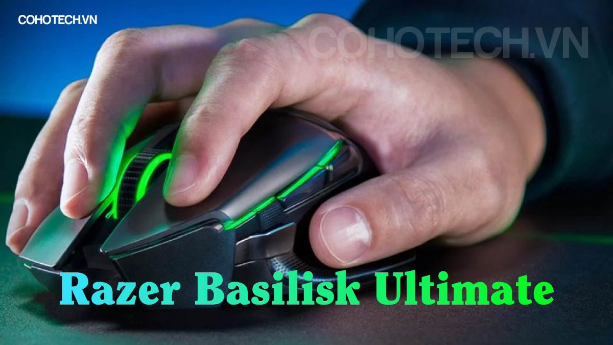 [Review] Đánh giá Razer Basilisk Ultimate: Chuột dành cho chơi game MMO ...