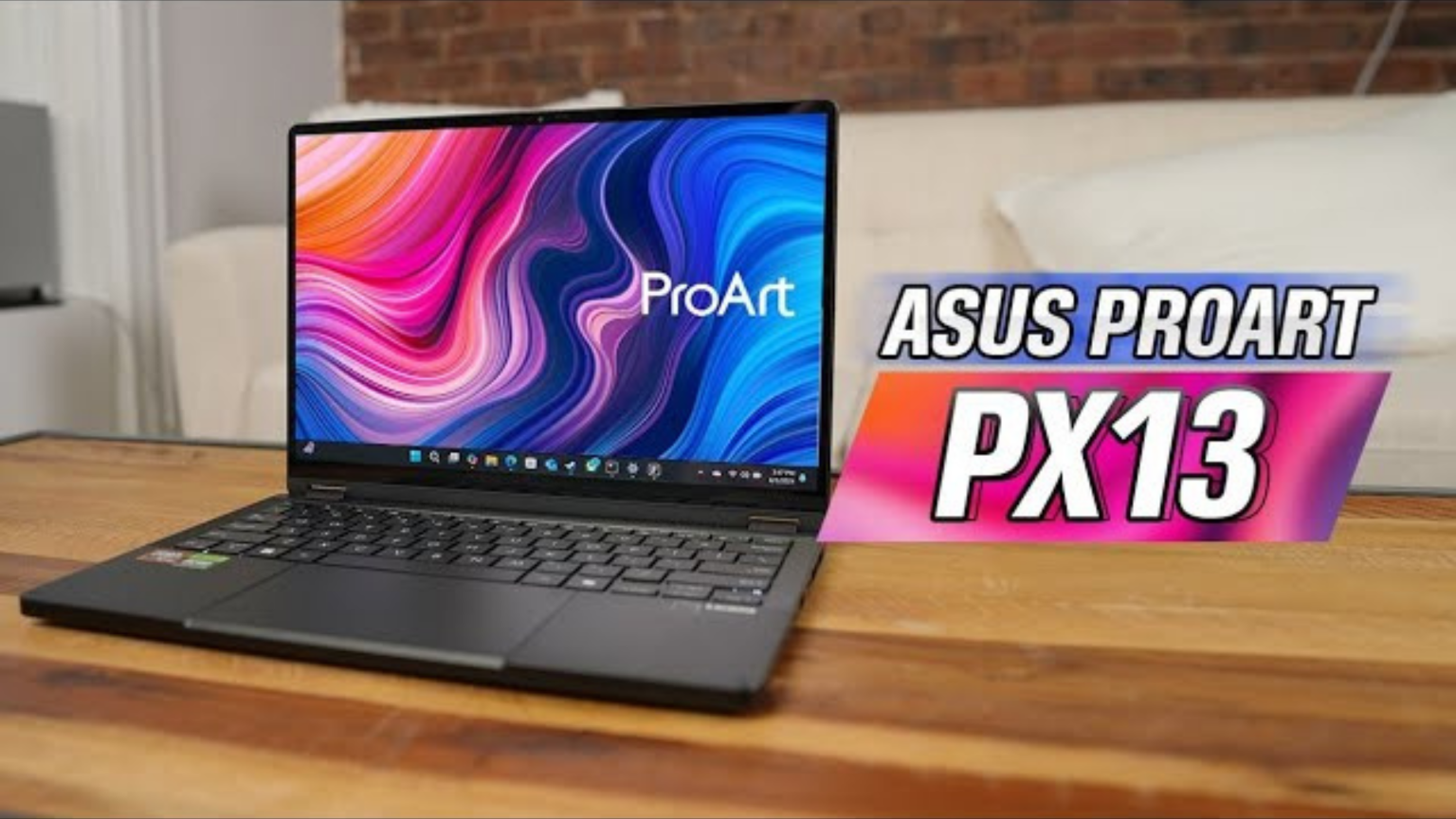Đánh giá Asus ProArt PX13: đỉnh cao công nghệ AI dành riêng cho người ...