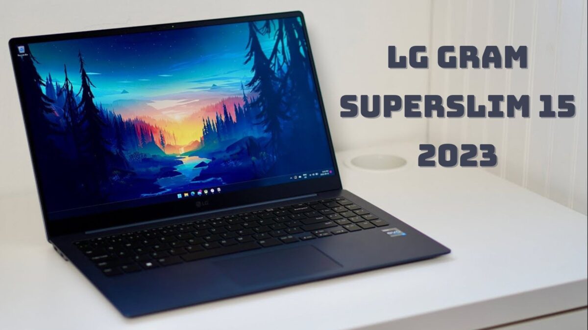 LG Gram Superslim 15 (2023) – Siêu mỏng, siêu nhẹ, siêu mạnh mẽ ⋆ ...